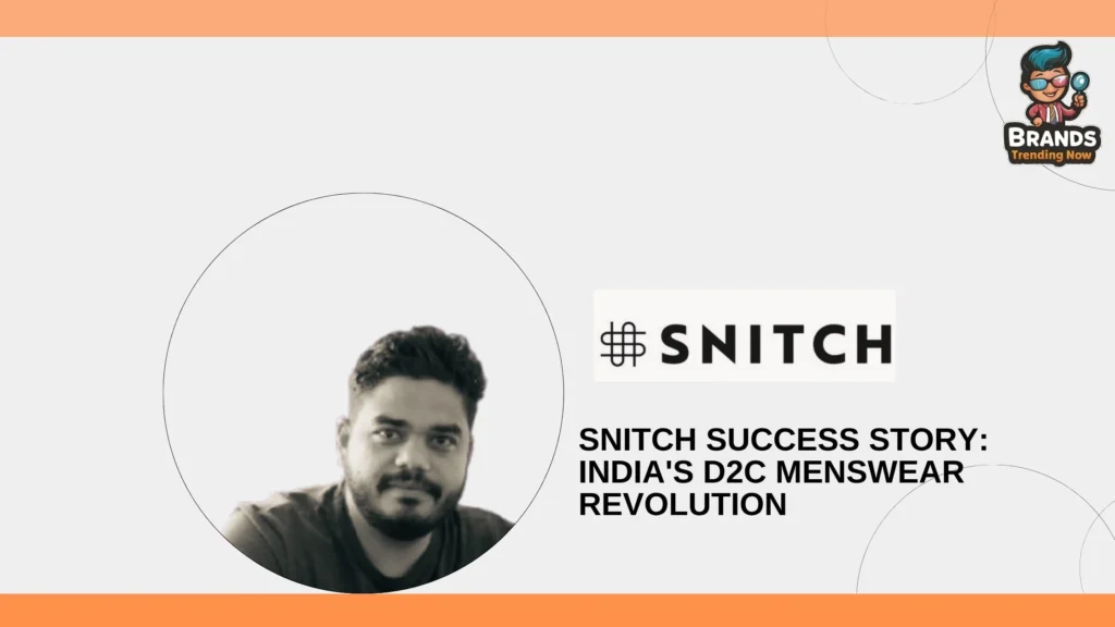 Snitch Success Story: India's Top D2C Fashion Brand